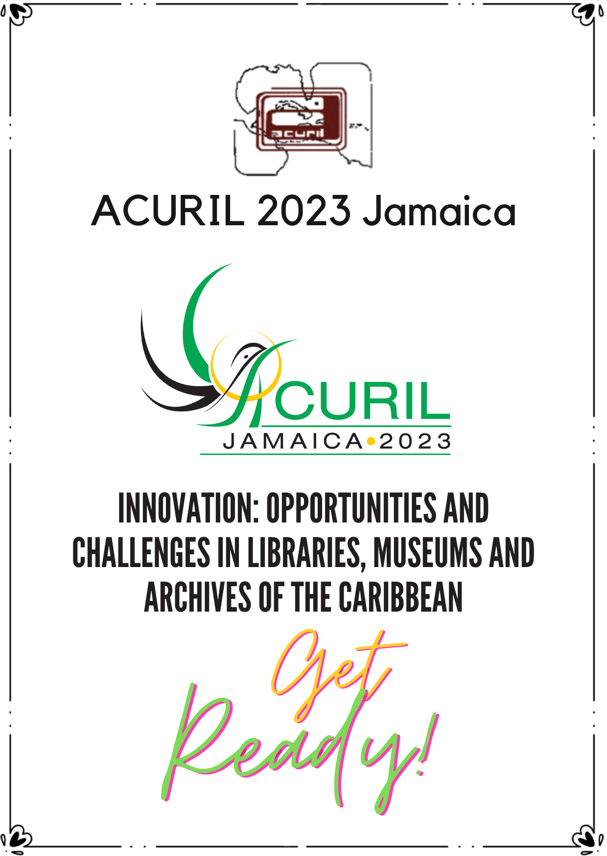 ACURIL 2023 JAMAICA. Get ready!